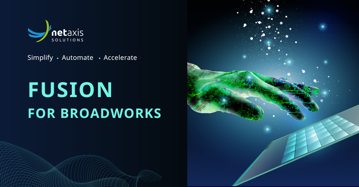 Fusion for BroadWorks | Netaxis Solutions